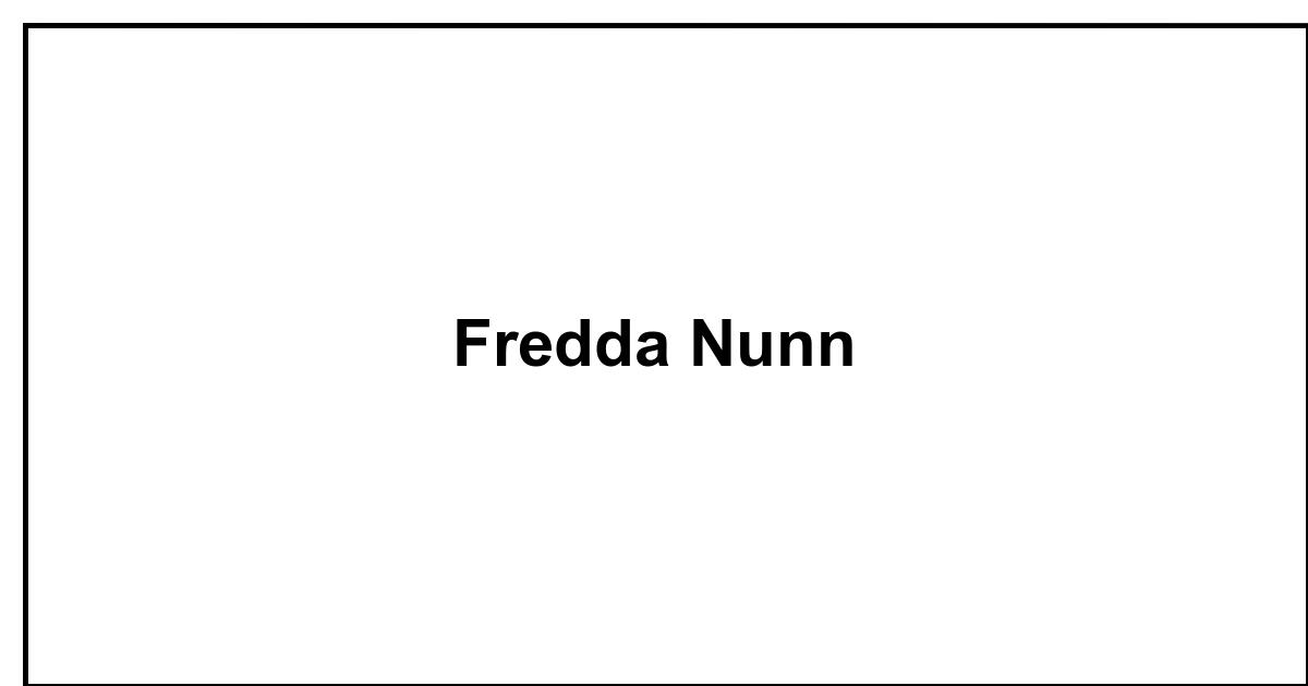 Obituary: Fredda Nunn